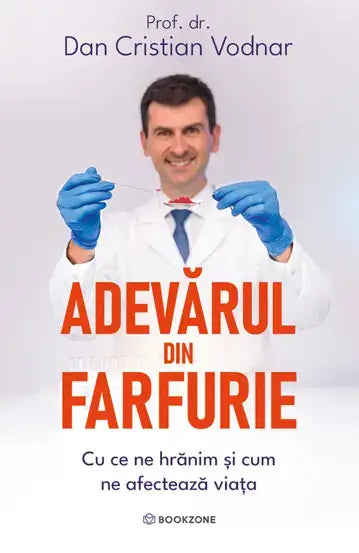 Adevărul din farfurie – Dan C. Vodnar | BookBite – Bookbite